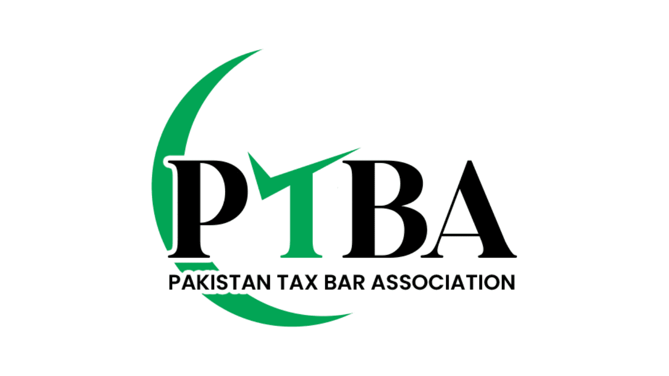 Pakistan Tax Bar Association Urges FBR Chairman to Amend Tax ...